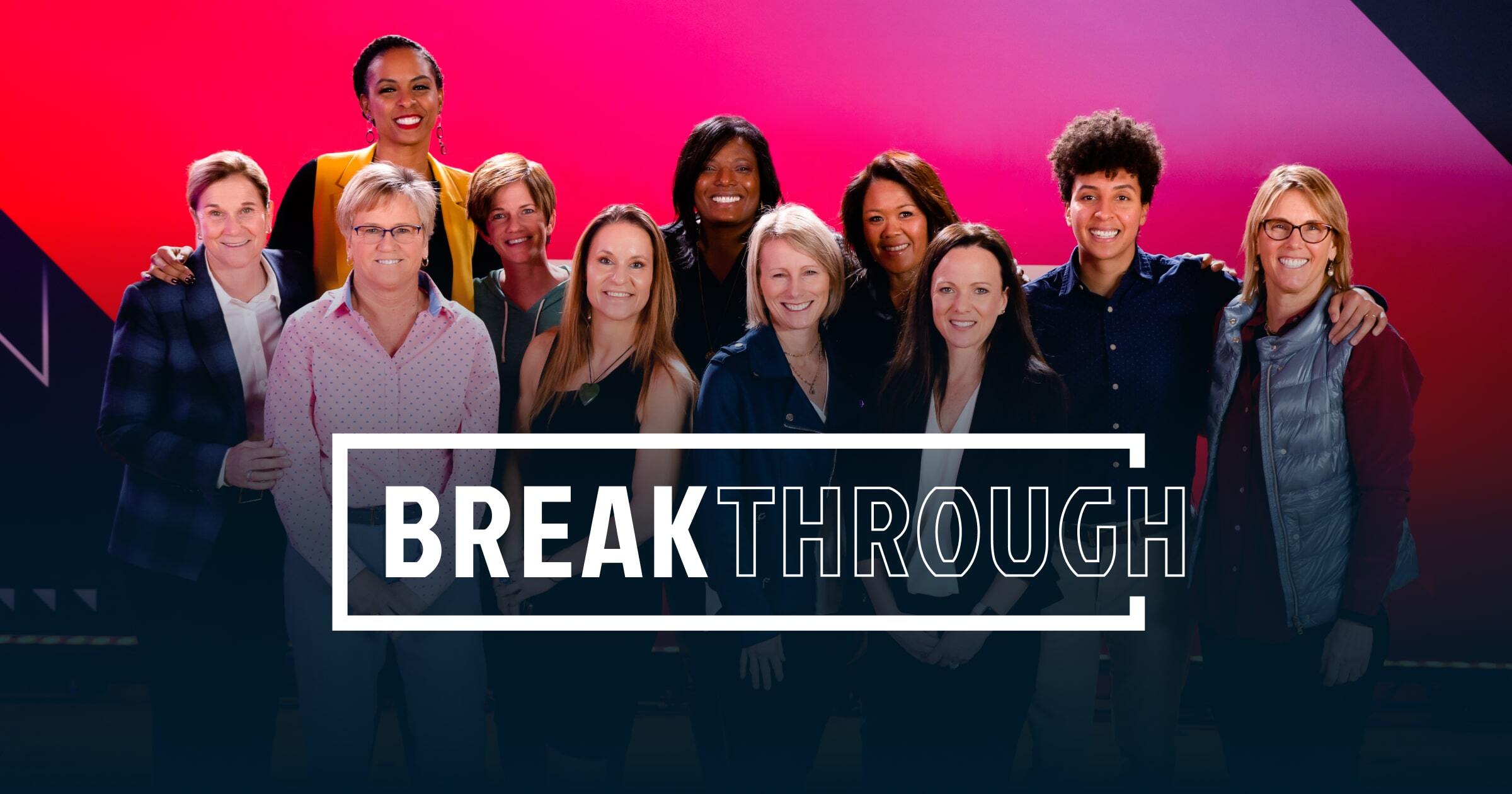 2019 BreakThrough Summit Recap