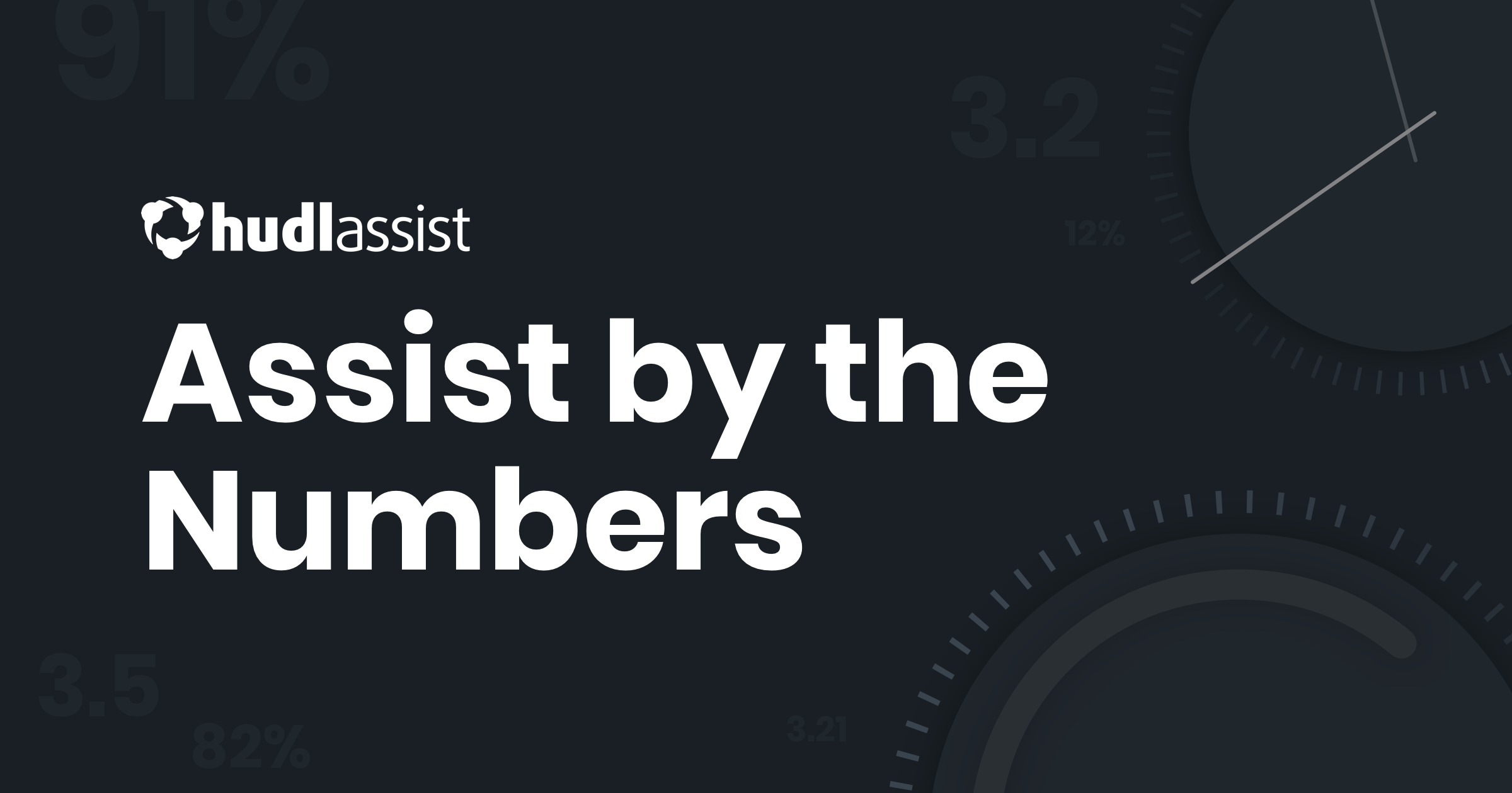 Assist by the Numbers