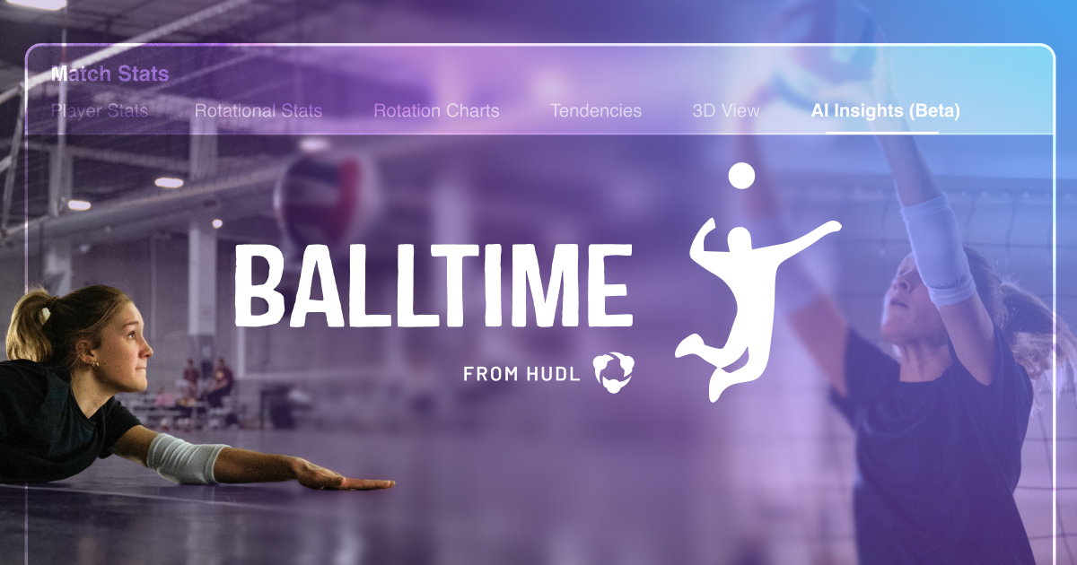 Balltime from Hudl is the leading AI Volleyball Solution • Hudl