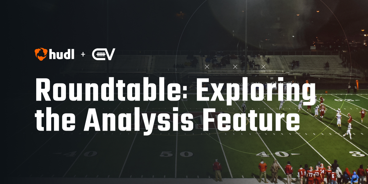 Recap: Hudl Beta Roundtable • Hudl Blog